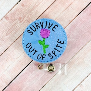 Survive Out of Spite Badge Reel - Etsy