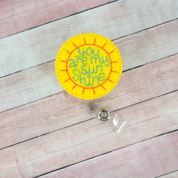 You Are My Sunshine Badge Reel Sunshine Badge Summer Badge | Etsy