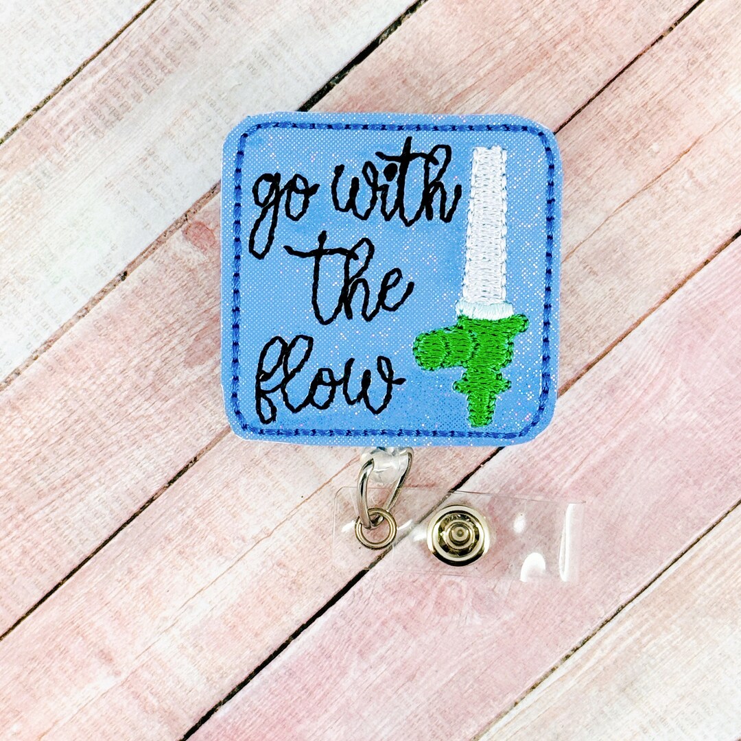 Go With the Flow Badge Reel, Respiratory Therapist Gift, RT Lanyard ...