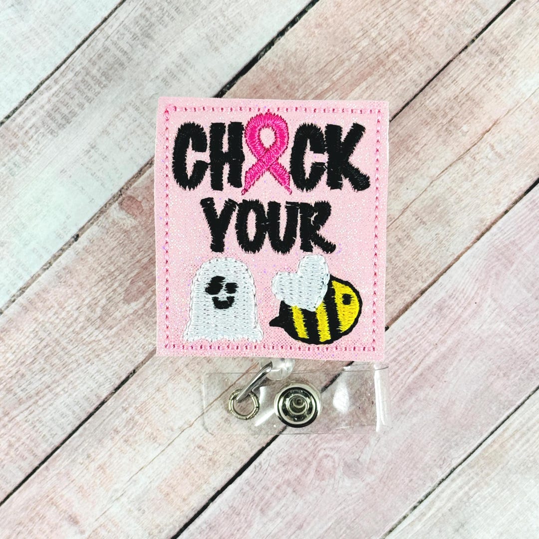 Check Your Boo Bees Badge Reel, Breast Cancer Badge Reel, Nurse Badge ...