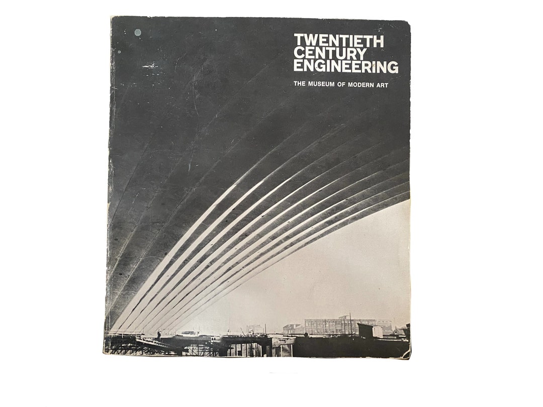 Twentieth Century Engineering by the Museum of Modern Art MOMA 1964 - Etsy