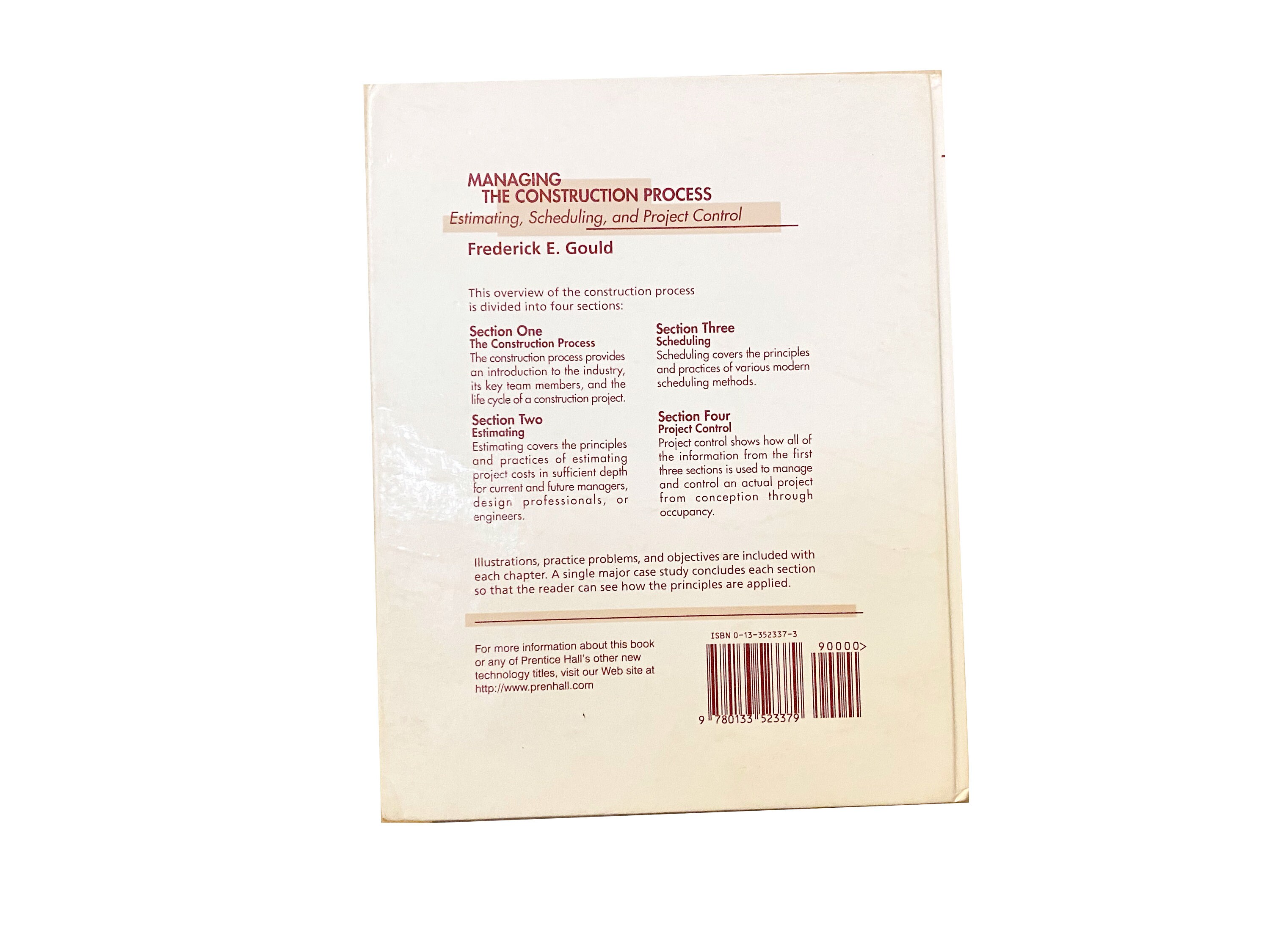 Managing the Construction Process: Estimating, Scheduling, and Project ...