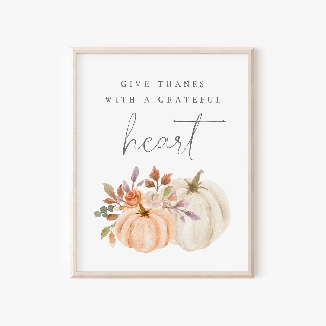 Fall Wall Art Printable Give Thanks With A Grateful Heart - Etsy