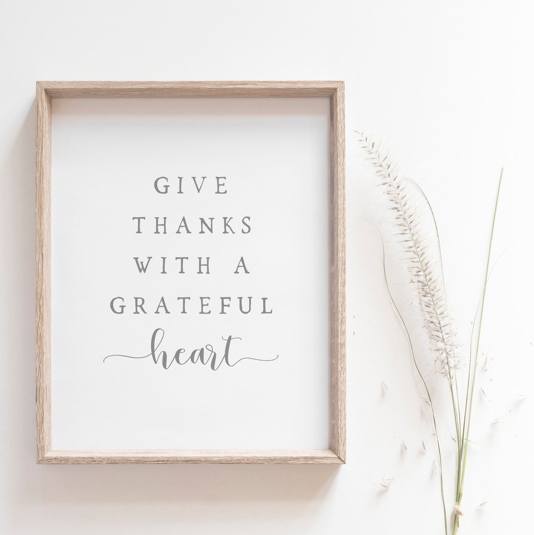 Give Thanks Grateful Heart Print: Farmhouse Typography Art (digital ...