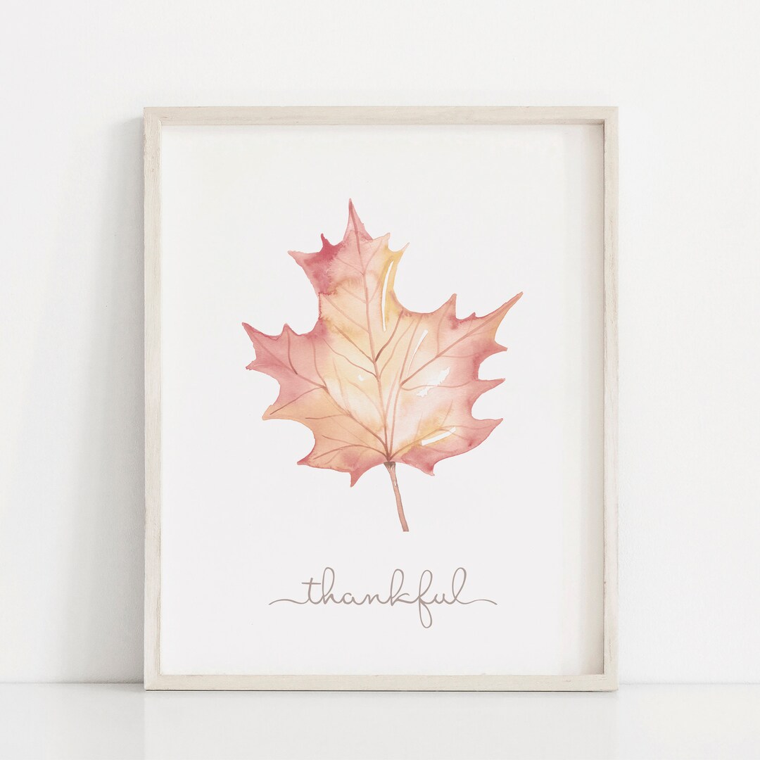 Thankful Watercolor Leaf Printable, Thanksgiving Wall Art, Soft Autumn ...