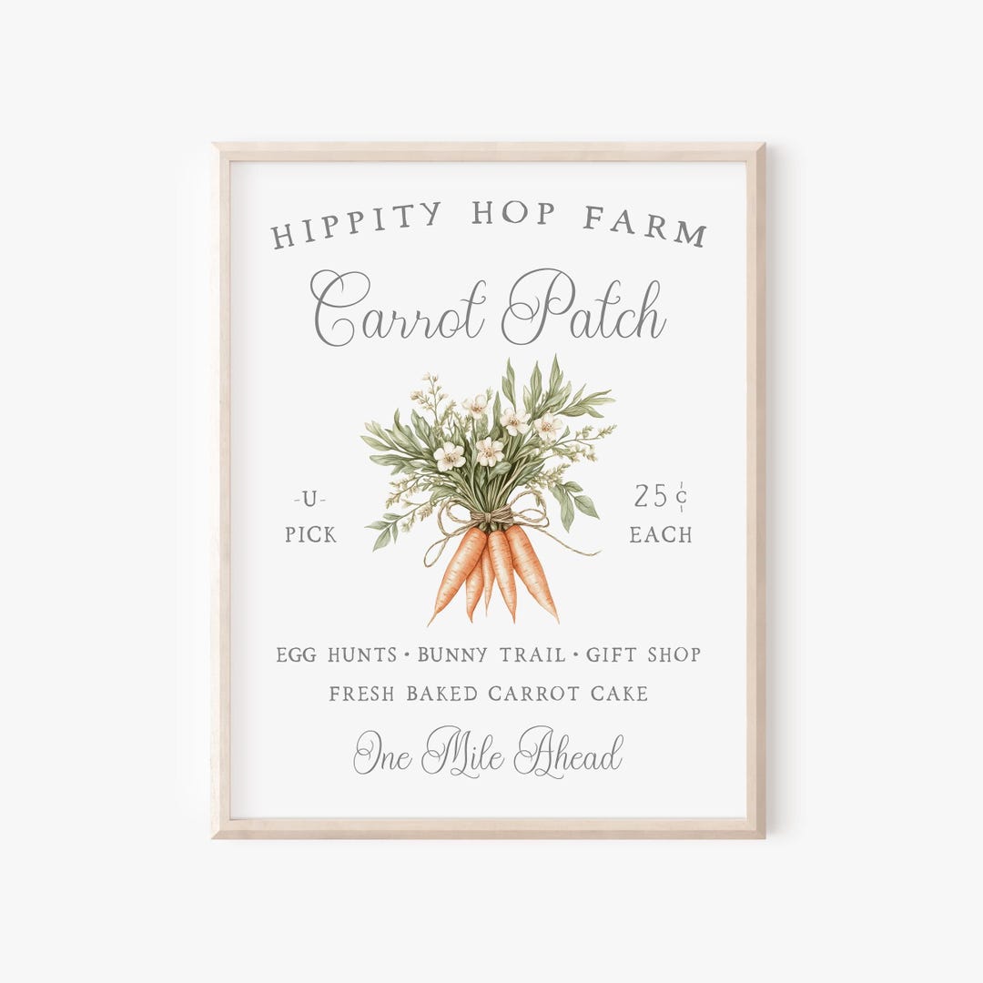 Carrot Patch Sign Printable, Easter Wall Art, Spring Farmhouse Sign ...