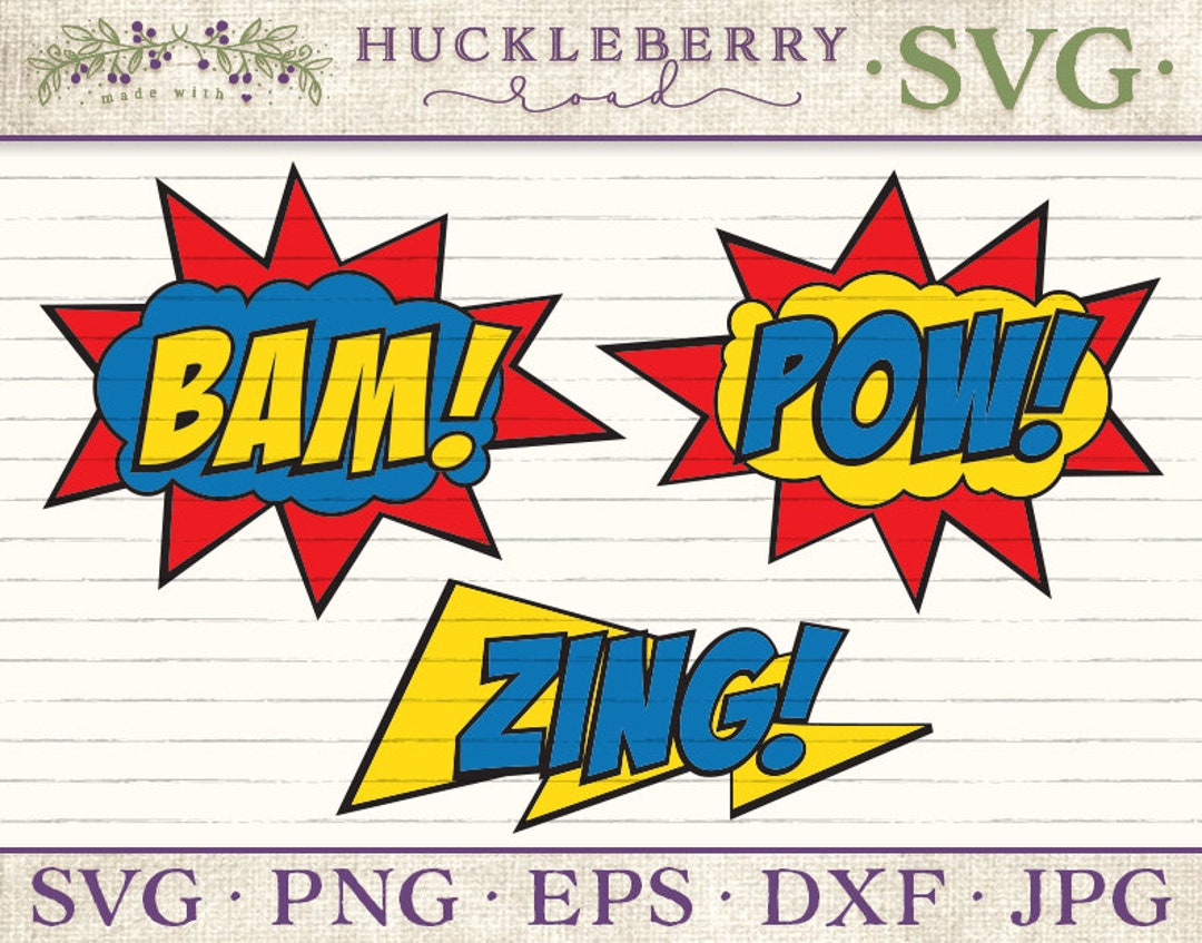 Superhero Speech Bubble SVG File Bam! Pow! Zing! - Small Business ...