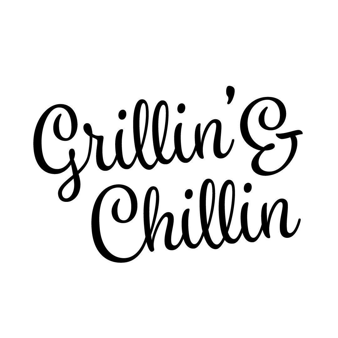 Grillin & Chillin SVG - Etsy
