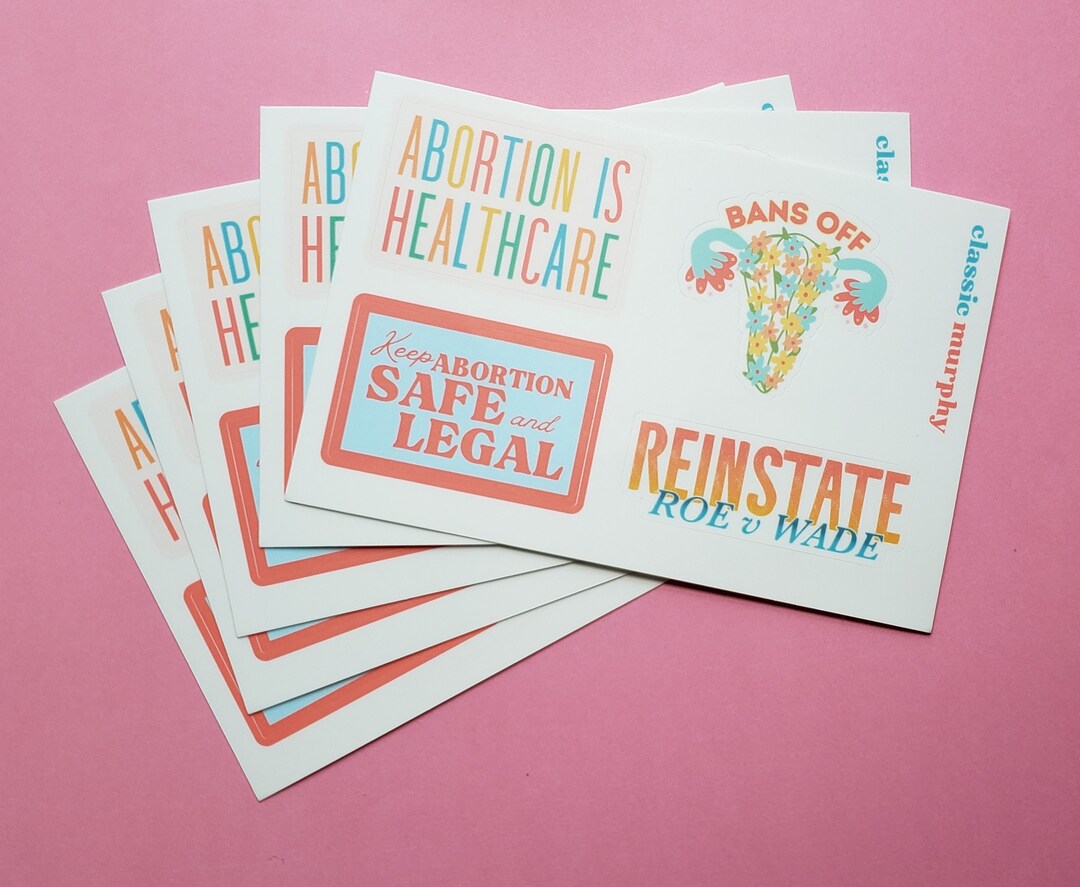 Women's Rights Pro Choice Sticker Sheet Bans off Our Bodies Abortion is ...