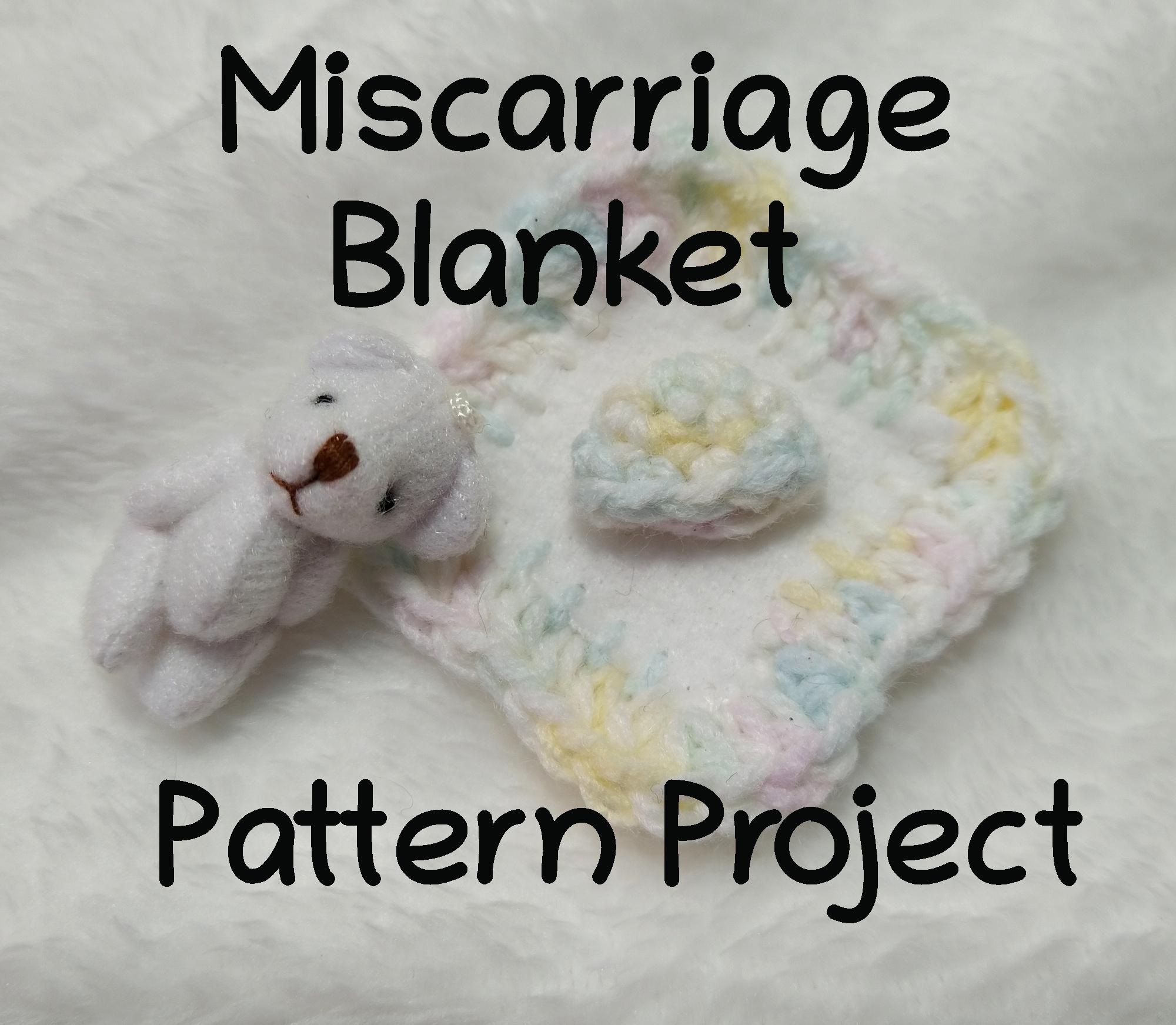 Miscarriage Blanket Pattern Project - LIMITED TIME OFFER - Etsy