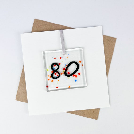 80th Birthday Card With Detachable Fused Glass Decoration | Etsy