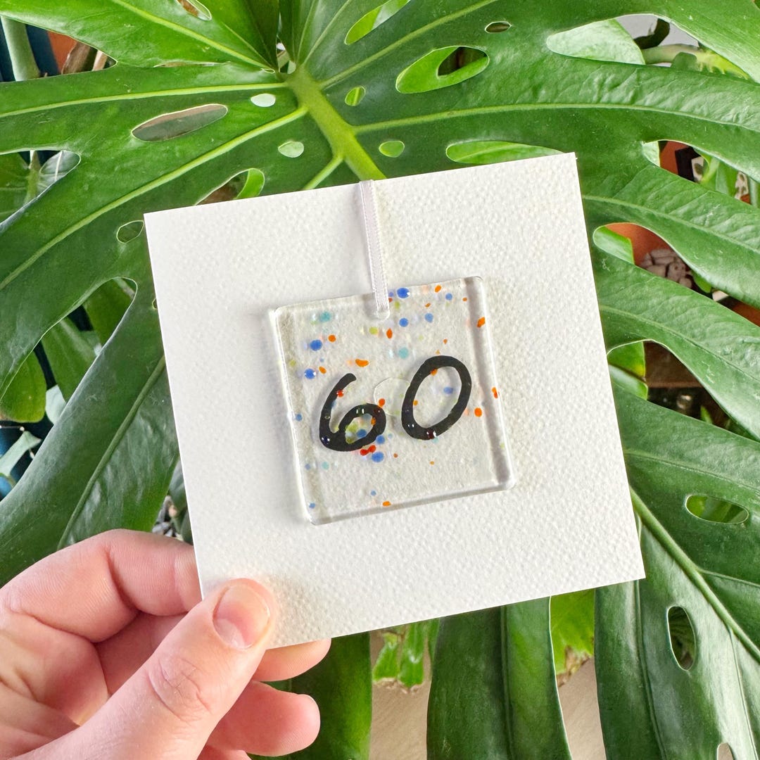 60th Birthday Card With Detachable Fused Glass Decoration - Etsy UK
