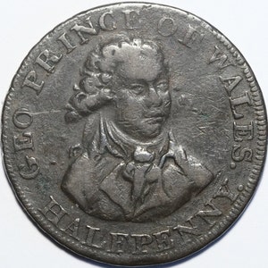 Late 18th Century Prince of Wales Half Penny Token Payable Lancaster ...