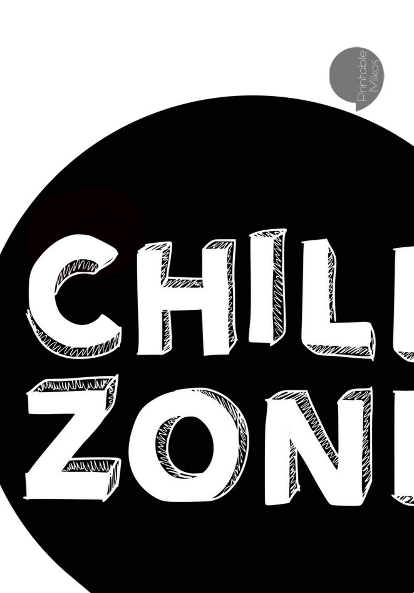 Chill Zone Chill poster Classroom Printable wall art Relax | Etsy