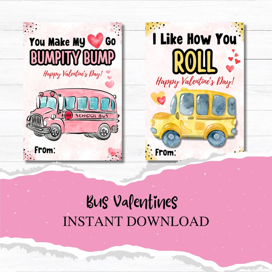 Bus Theme Printable Valentine's Day Cards - Kids Class Valentine Cards ...