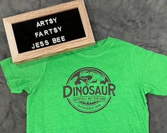 Not Our Dino Shirt - Etsy