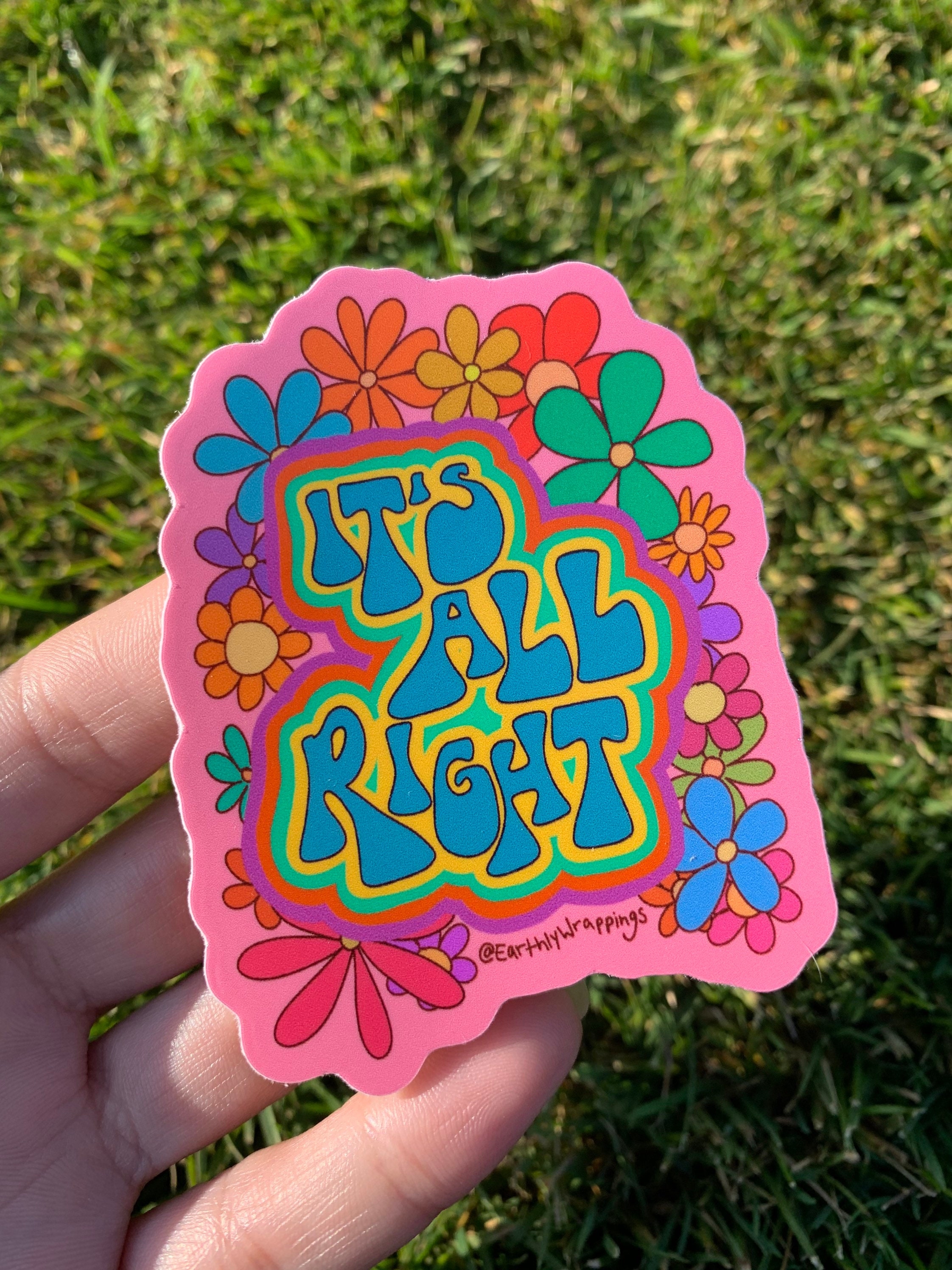 Its All Right Flower Power 3 Inch Sticker - Etsy