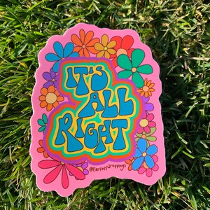 It’s All Right Flower Power 3 Inch Sticker - Etsy