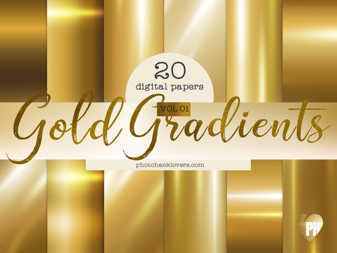 Gold Gradients, Gold Foil, Backgrounds, Digital Paper, Textures ...