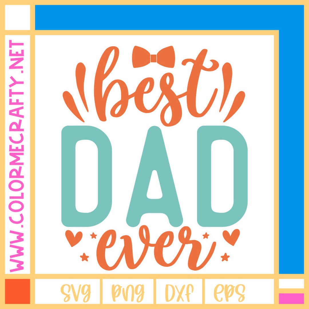 Best Dad Ever SVG - Etsy
