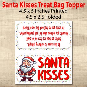 Santa Kisses Treat Bag Topper Printable V2, Christmas Classroom Favors ...