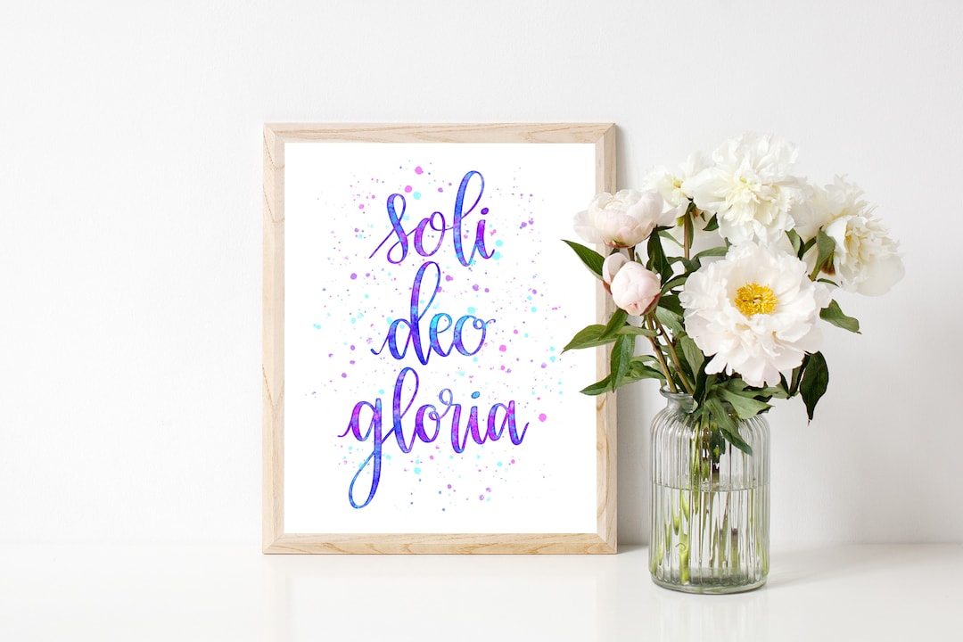 Spiritual Wall Art, Soli Deo Gloria Wall Art, Watercolor, Wall Decor ...