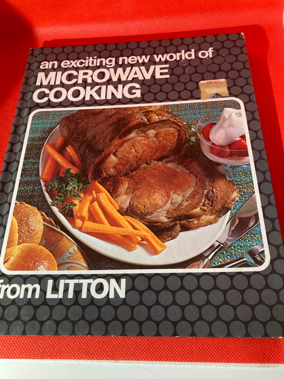 Vintage, 1971, an Exciting New World of Microwave Cooking Litton ...