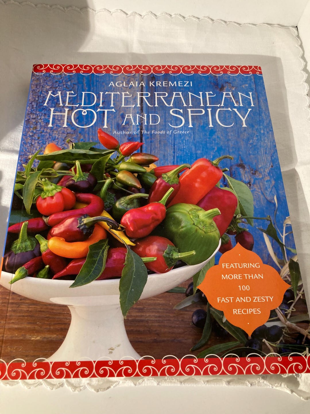 Aglaia Kremezi, Mediterranean, Hot and Spicy. Greek Cuisine Cookbook ...
