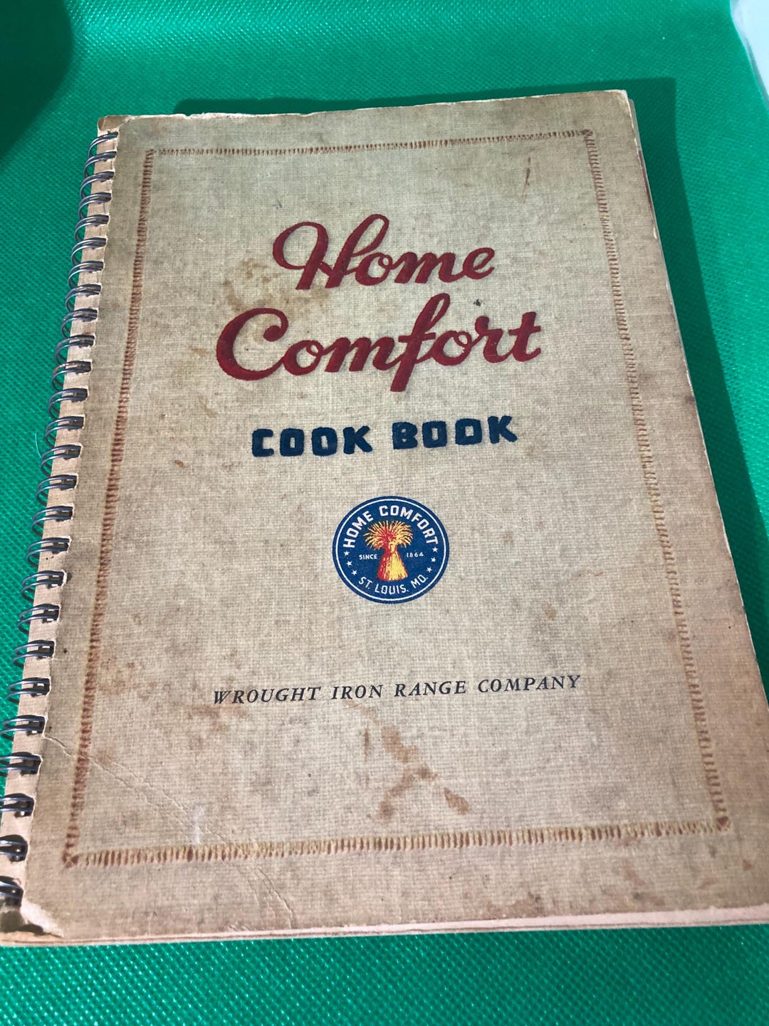 Vintage, 1952, Home Comfort Cook Book by the Wrought Iron Range Co. of ...