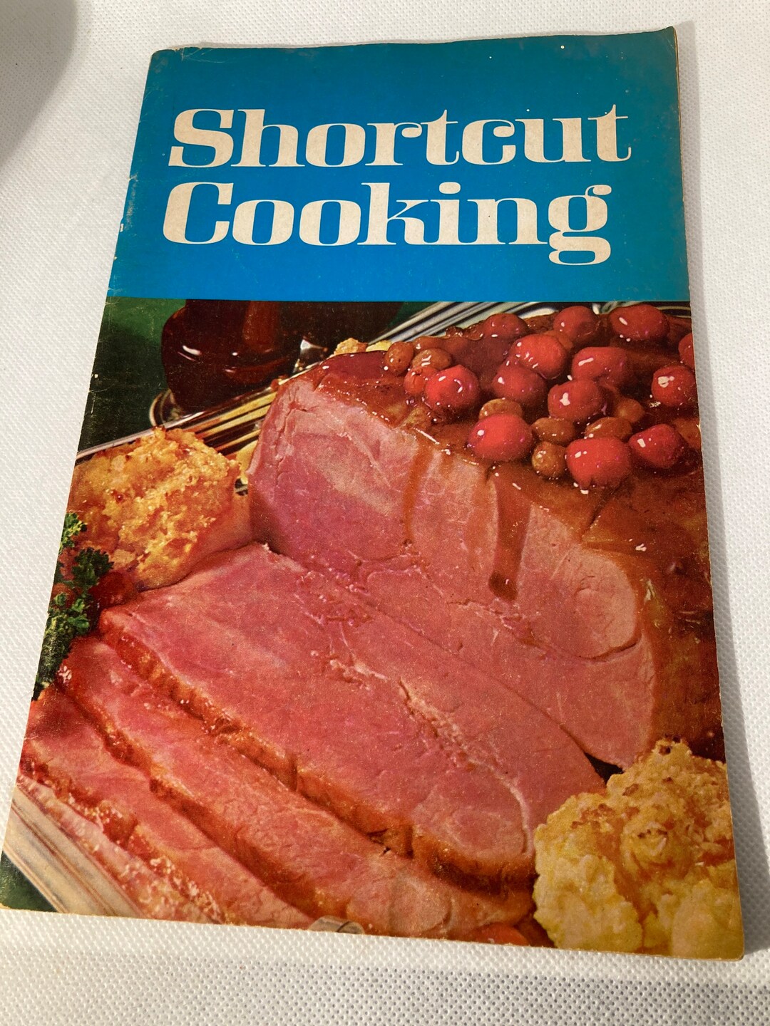 Shortcut Cooking, Meredith Corporation, 1965, Soft Cover, Cook Book ...