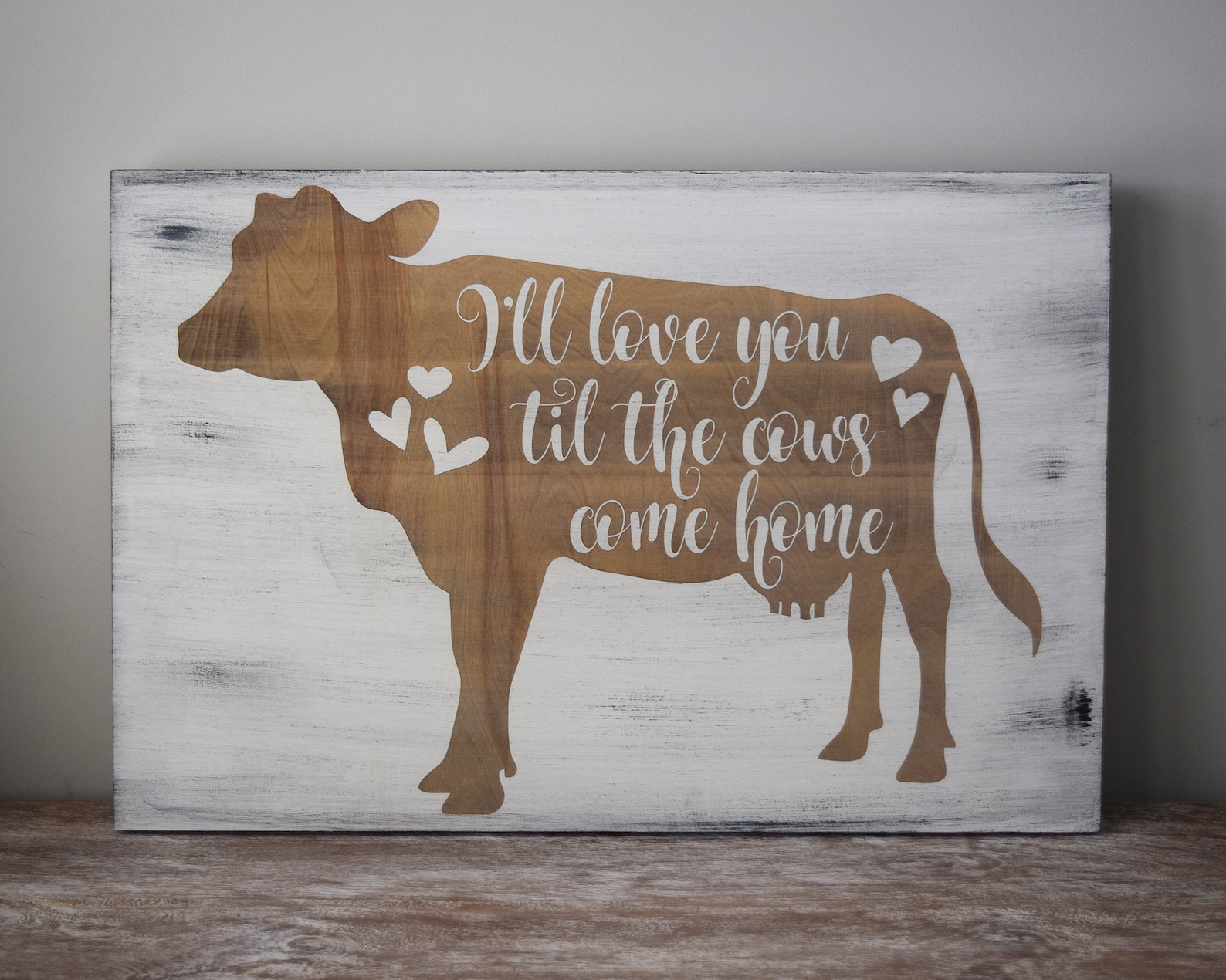 L/XL I'll Love You Til the Cows Come Home 15x22 20x30 or - Etsy
