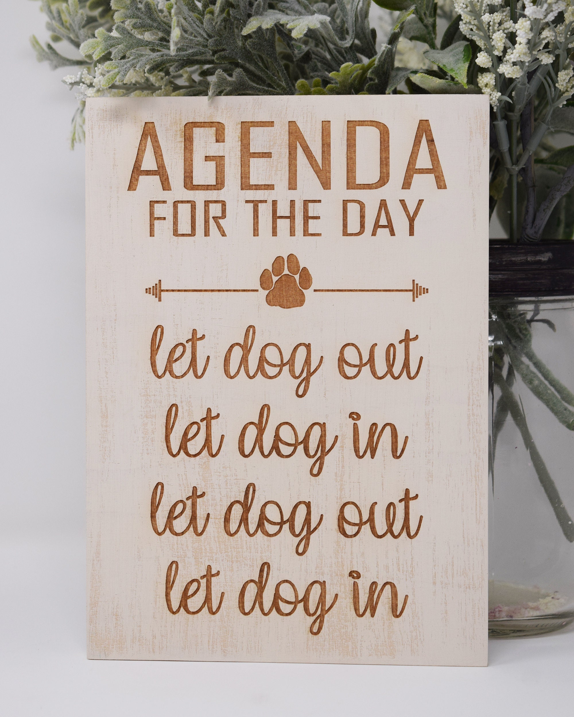 Agenda for the Day Let Dog Out Let Dog In Let Dog Out Let - Etsy