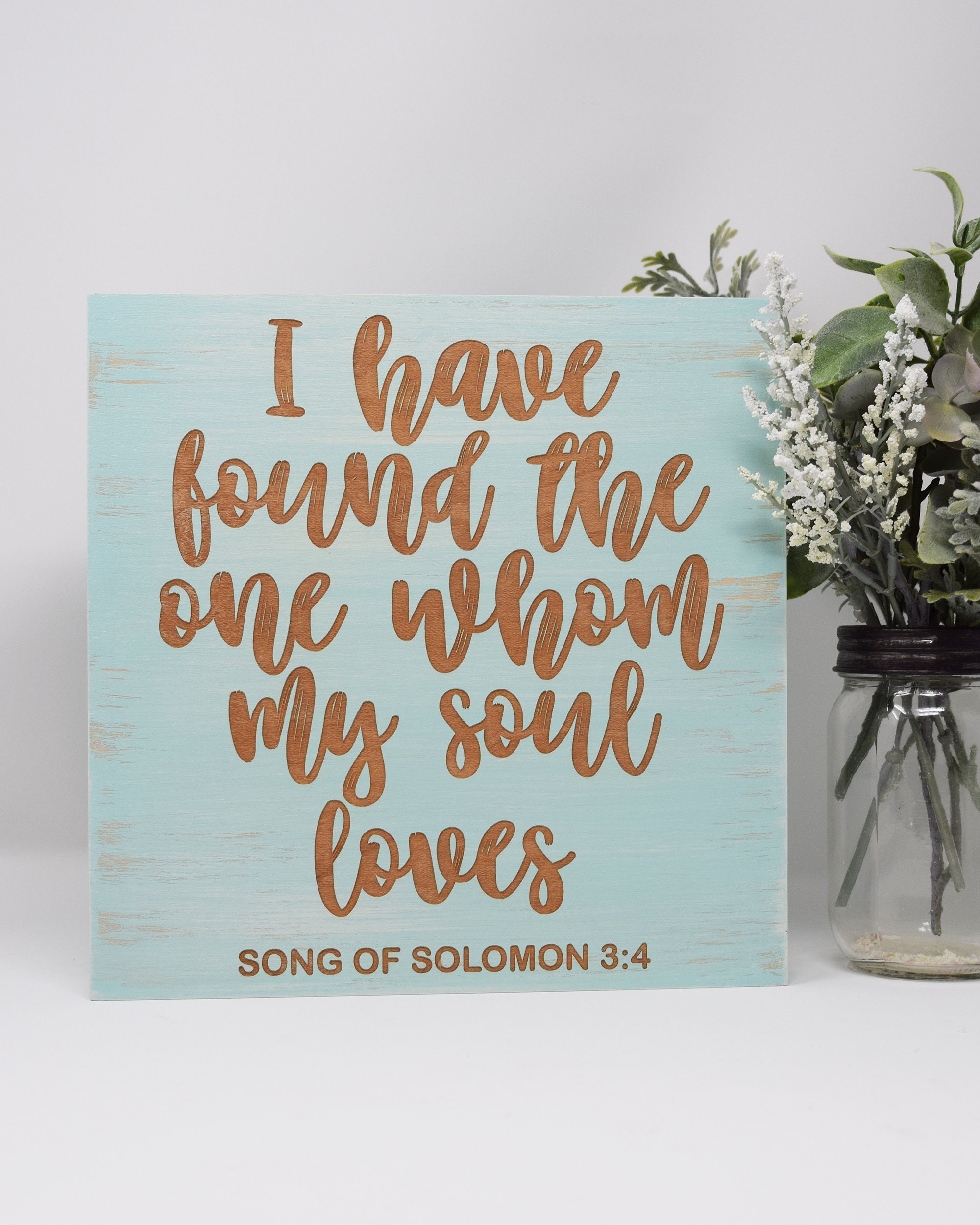 I Have Found the One Whom My Soul Loves Song of Solomon 3:4 | Etsy