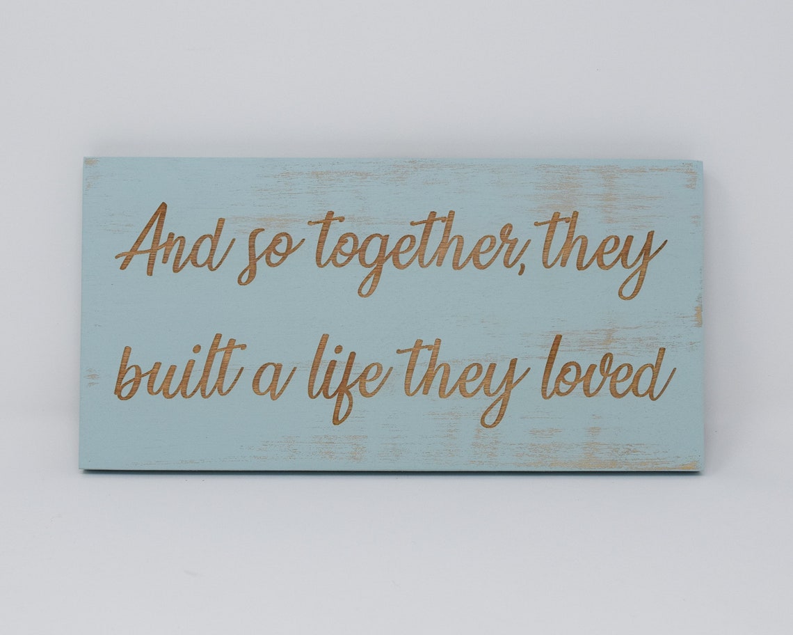 And so together they built a life they loved 5x10 8x15 | Etsy