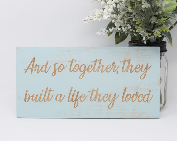 And so together they built a life they loved 5x10 8x15 | Etsy