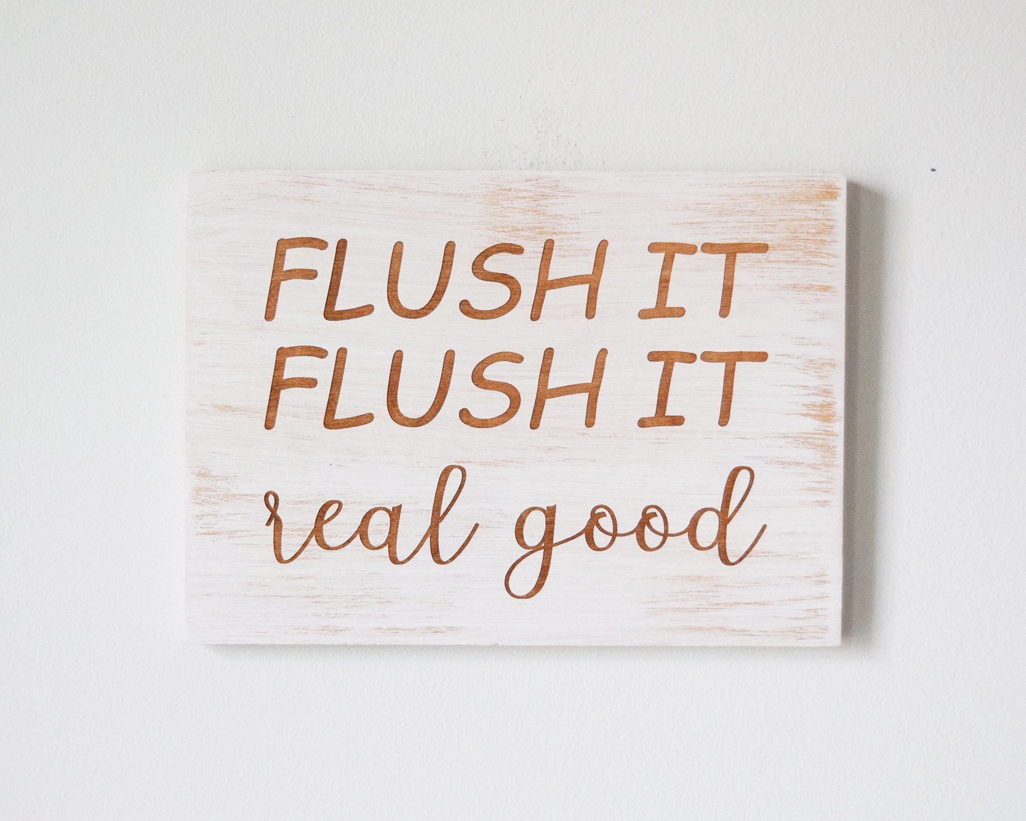Flush It Flush It Real Good 5x7 8x12 10x15 15x22 20x30 | Etsy