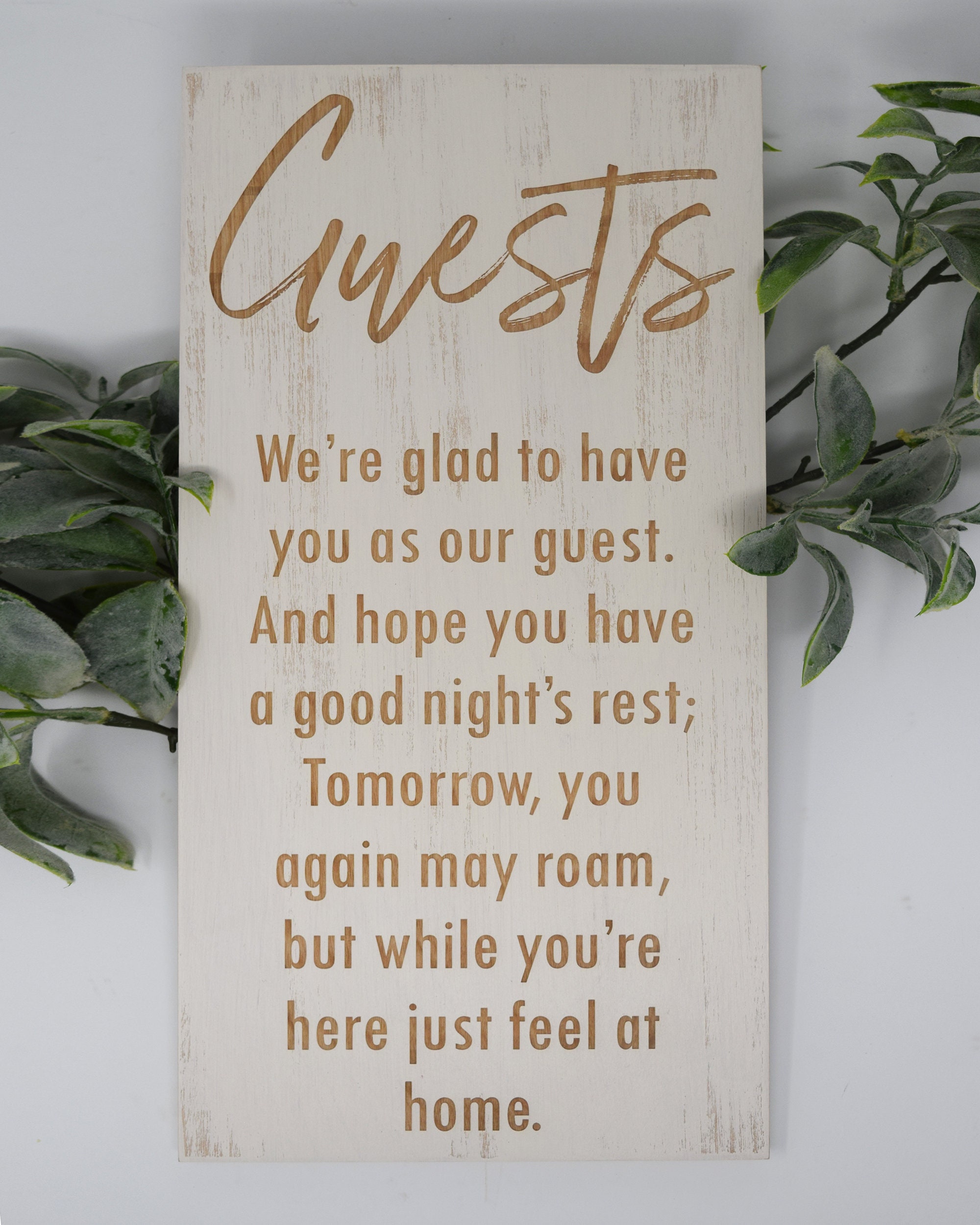Guests, We're Glad to Have You as Our Guests. and Hope You Have a Good ...