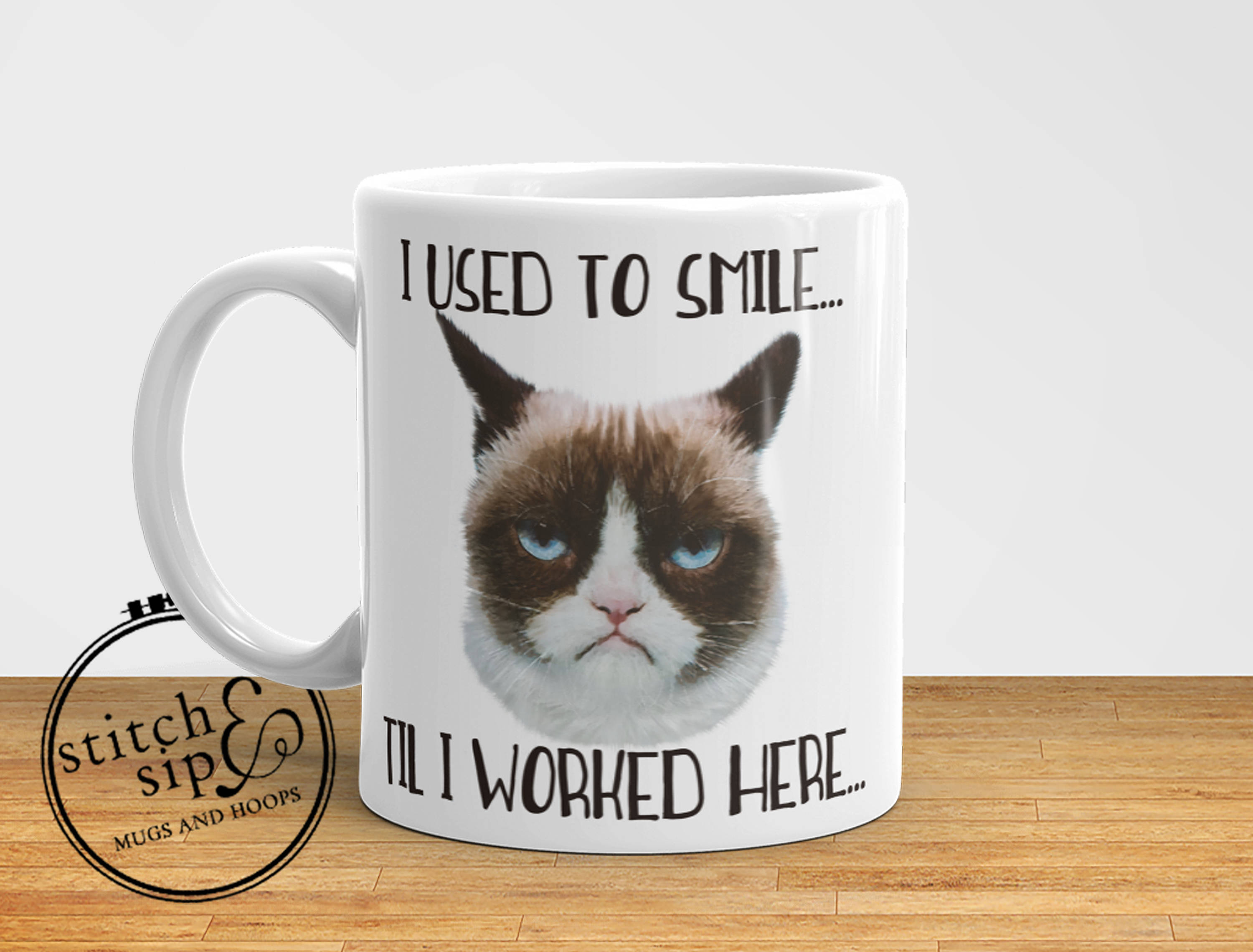 I Used to Smile Til I Worked Here Grumpy Cat Mug Funny Coffee Mug ...