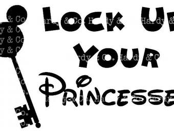 Lock up Your Princesses SVG/DXF Cut File Instant Download Vector ...