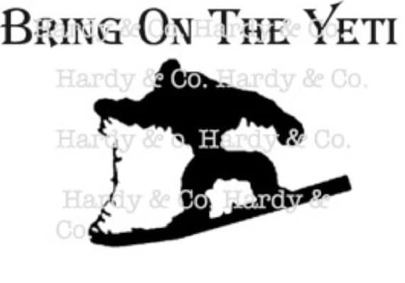 Bring on the Yeti SVG Cut File | Etsy
