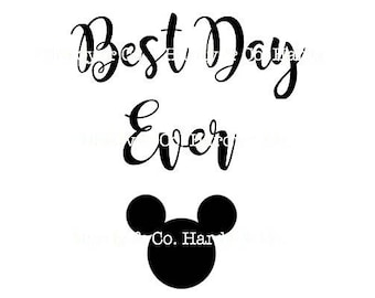 Best Day Ever Print, Best Day Ever Poster, Best Day Ever Printable ...