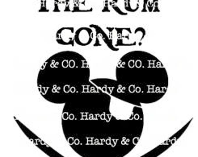 Why is the Rum is Always Gone Cut File for Silhouette and Cricut ...