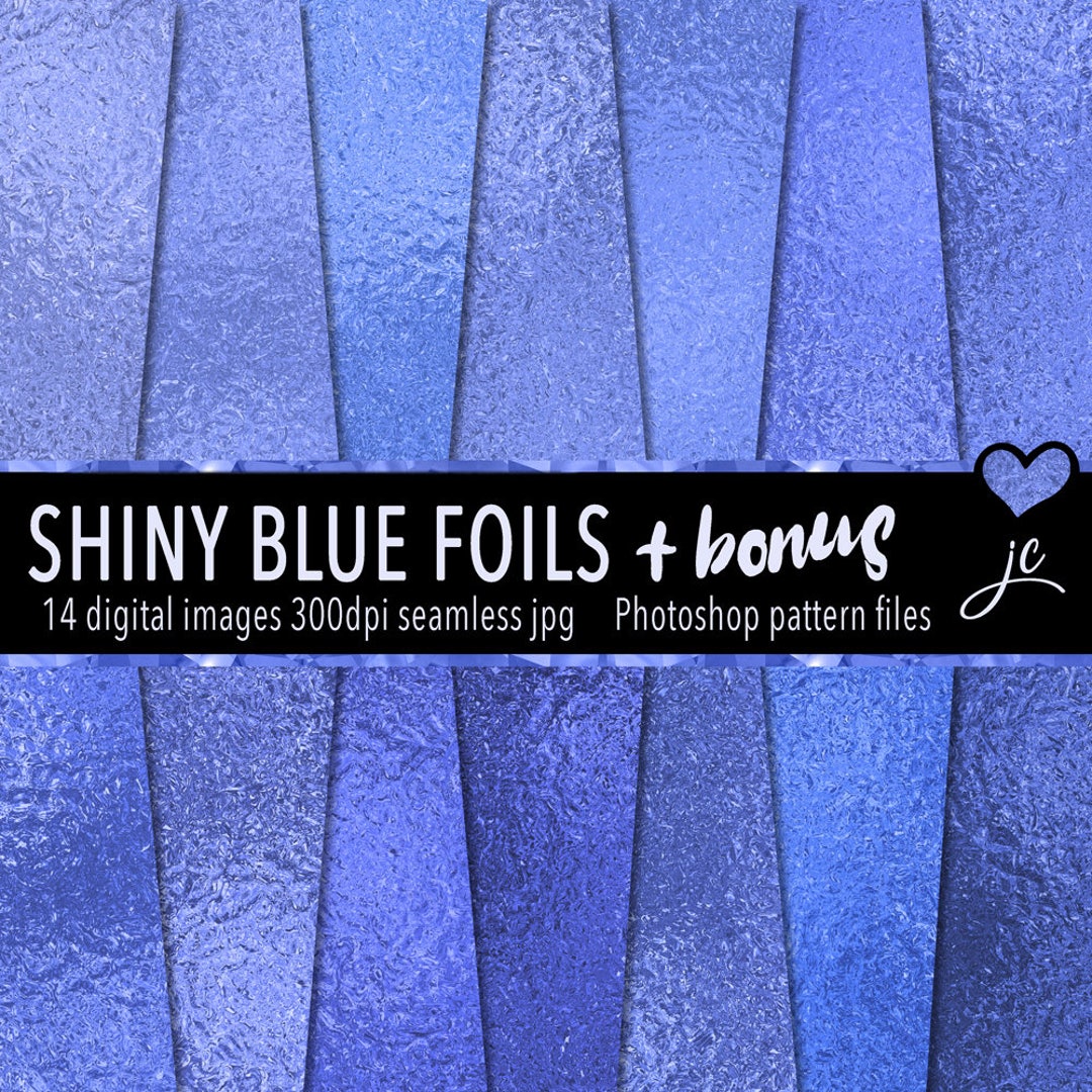 Shiny Blue Foil Textures: Seamless Digital Paper (JPG + Photoshop ...