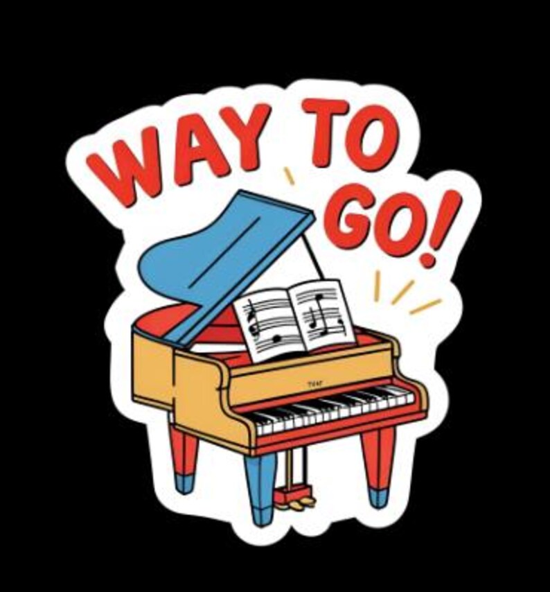 Way to Go Stickers - Piano Stickers - Encouraging Stickers - Music ...