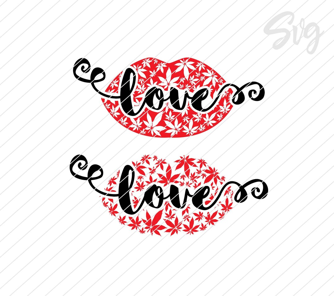Cannabis Lips Svg and Png File Marijuana Lips Svg and Png Marijuana Svg ...