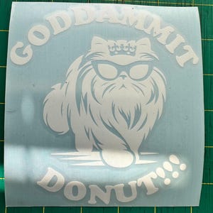 Goddammit Donut!!! - Dungeon Crawler Carl Vinyl Decal - Etsy
