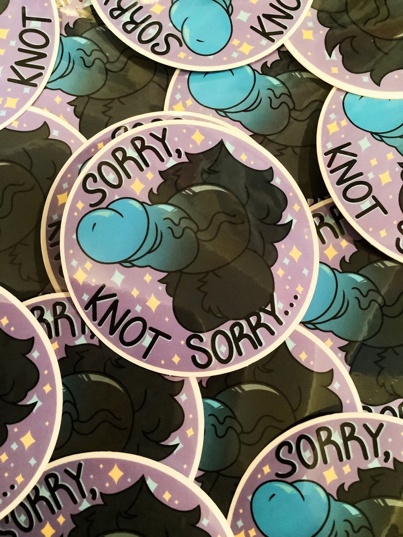 18 NSFW: Sorry Knot Sorry Werewolf/Monster/Furry 3 Sticker - Etsy