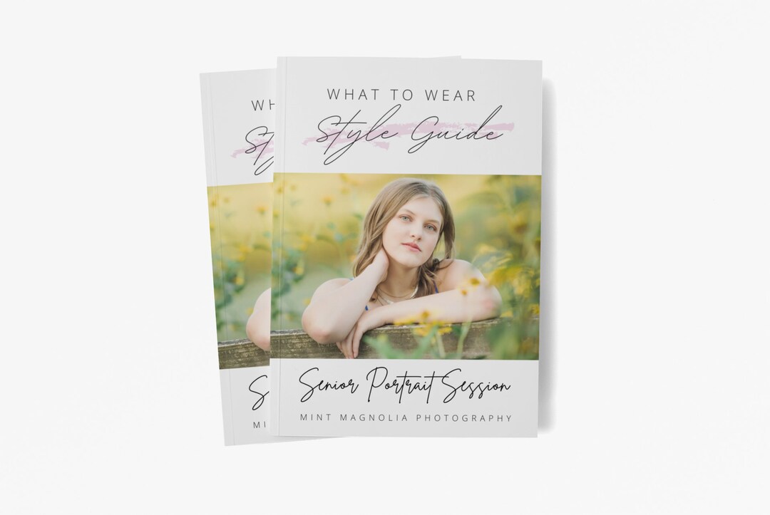 Senior Style Guide, Seniors, Senior Photography, What to Wear Guide ...