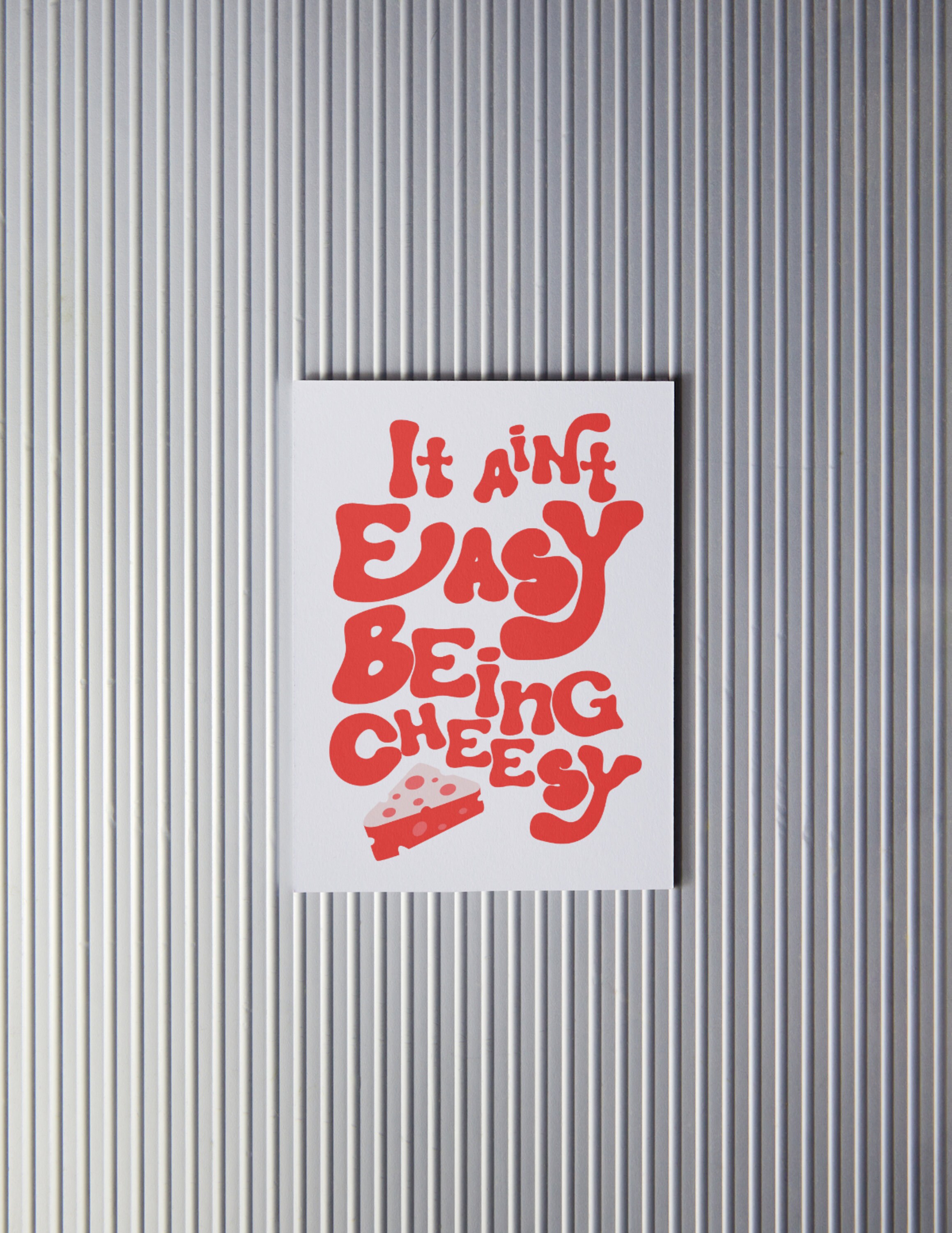 It Aint Easy Being Cheesy Poster | Retro Aesthetic Food Themed Print ...