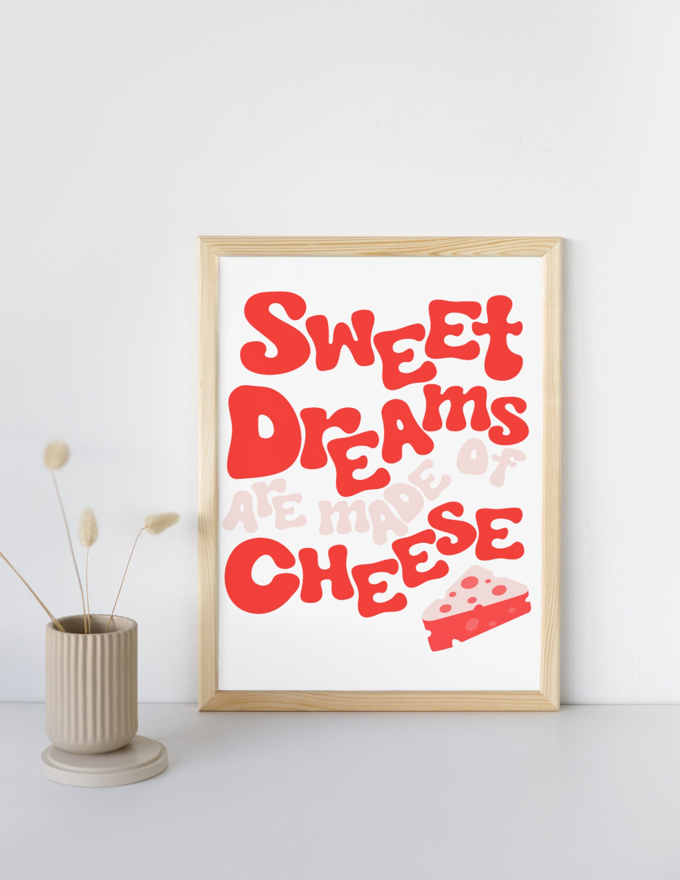 Sweet Dreams Are Made of Cheese Digital Download | Retro Aesthetic Food ...